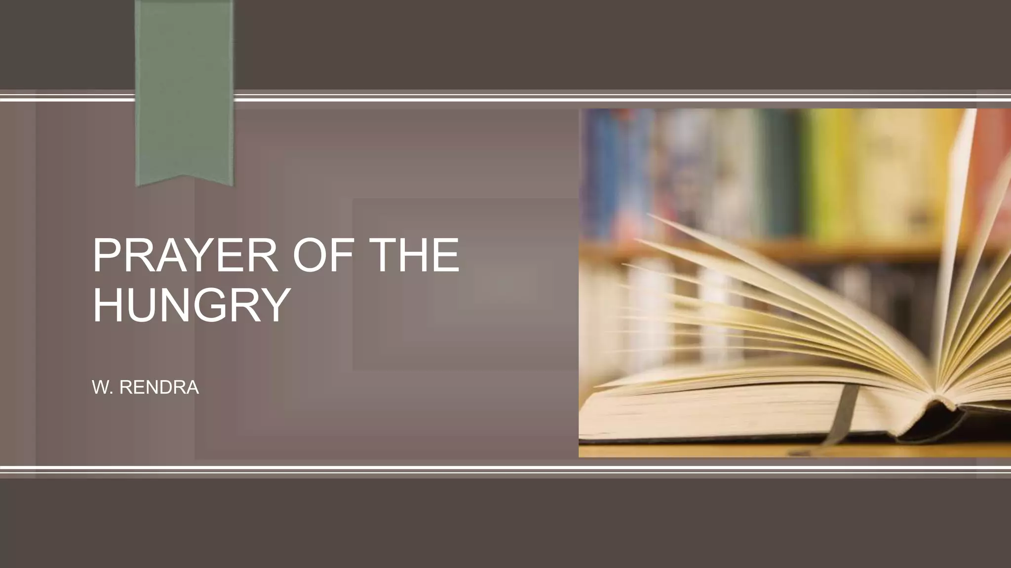 PRAYER-OF-THE-HUNGRY.pptx