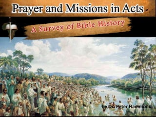 Prayer and Missions in Acts | PPT