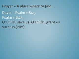 Prayer – a place where to find | PPTX