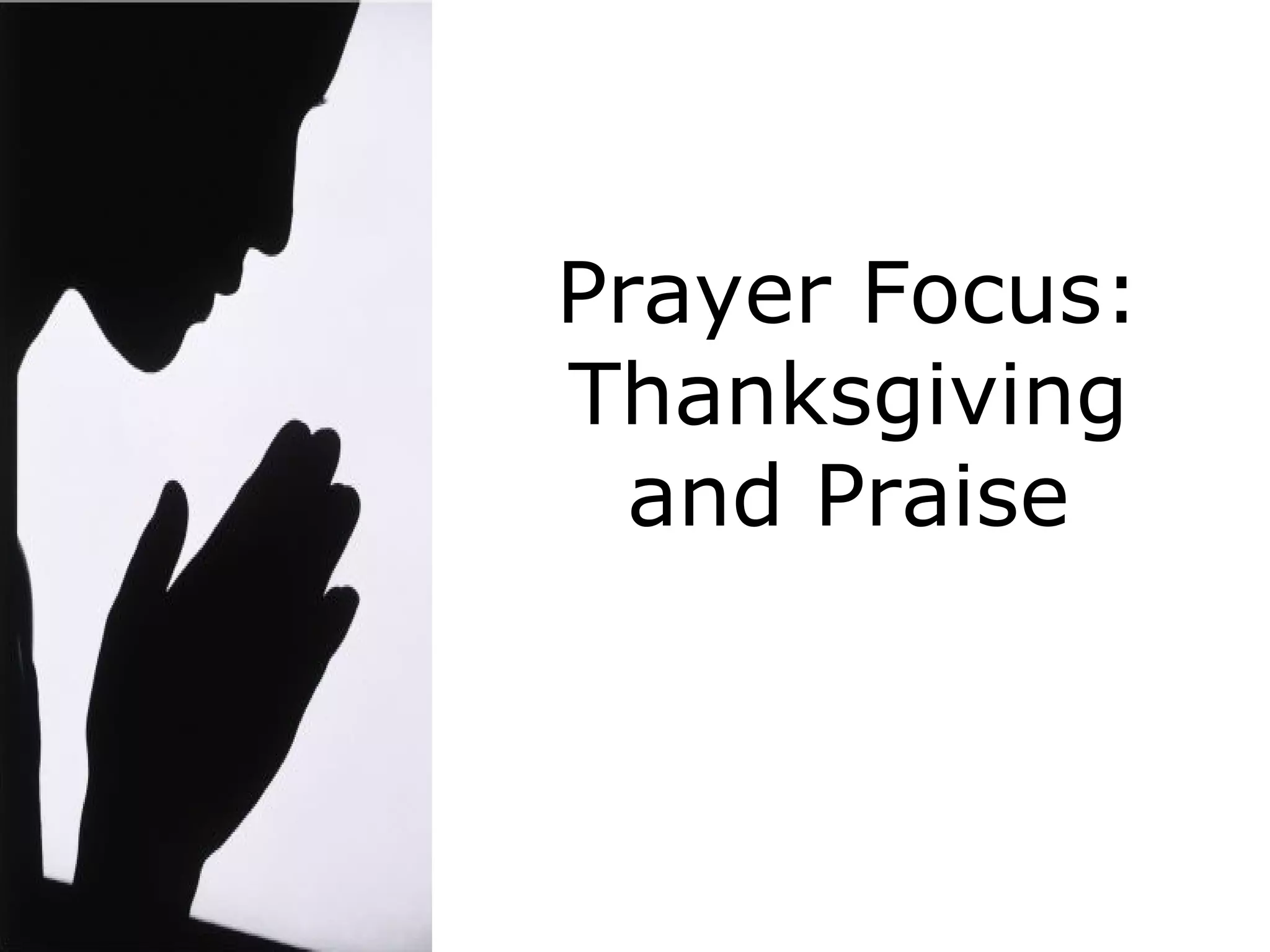 Prayer focus 04272011 | PPT | Christianity | Religion & Spirituality