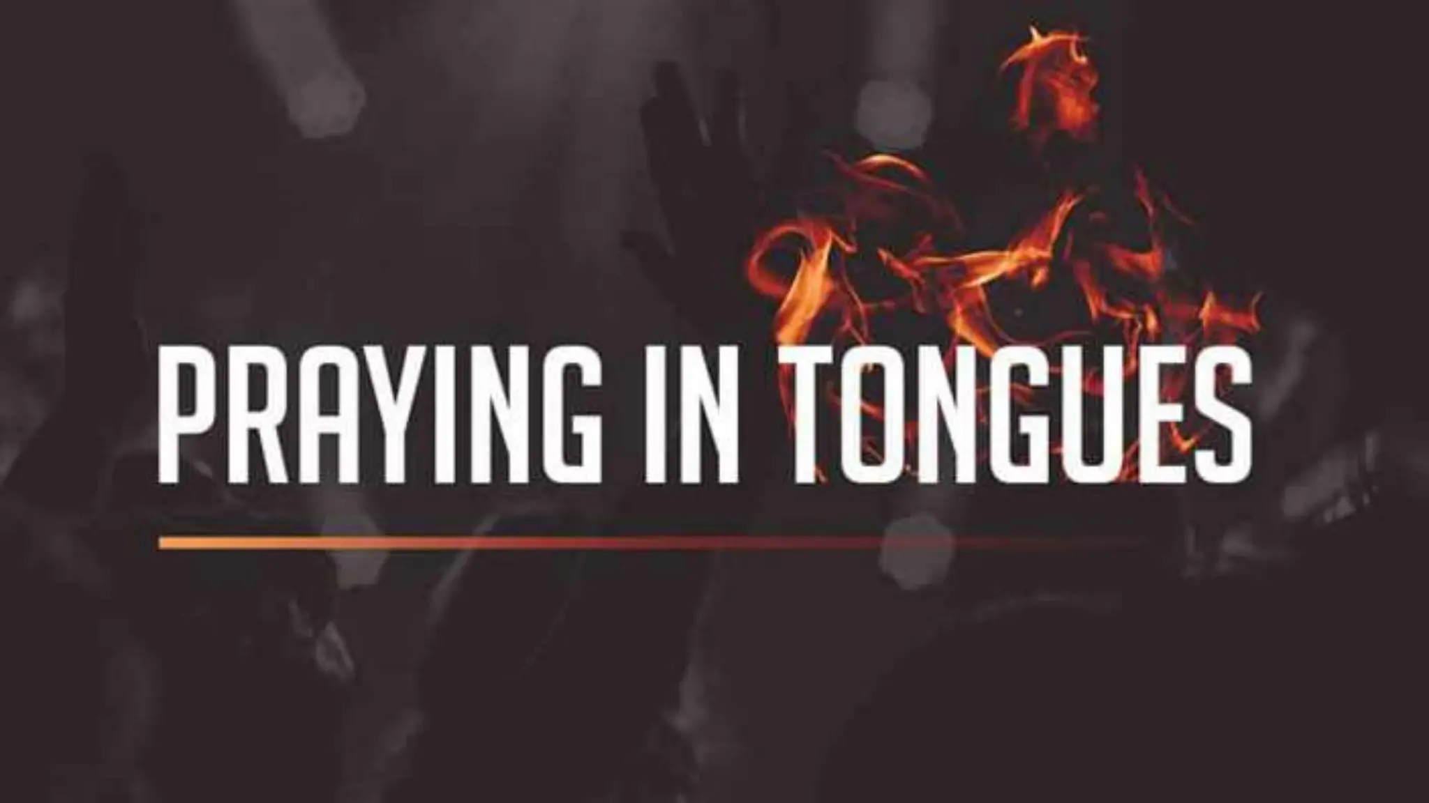 Christian Teaching- Prayer - Praying in Tongues | PPT