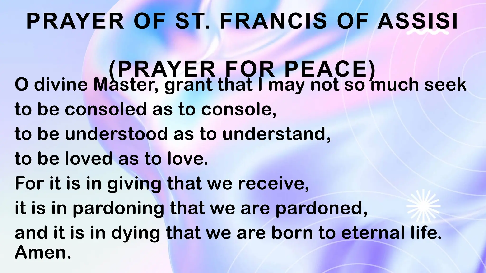 Prayer Of St Francis Of Assisi Prayer For Peacepptx