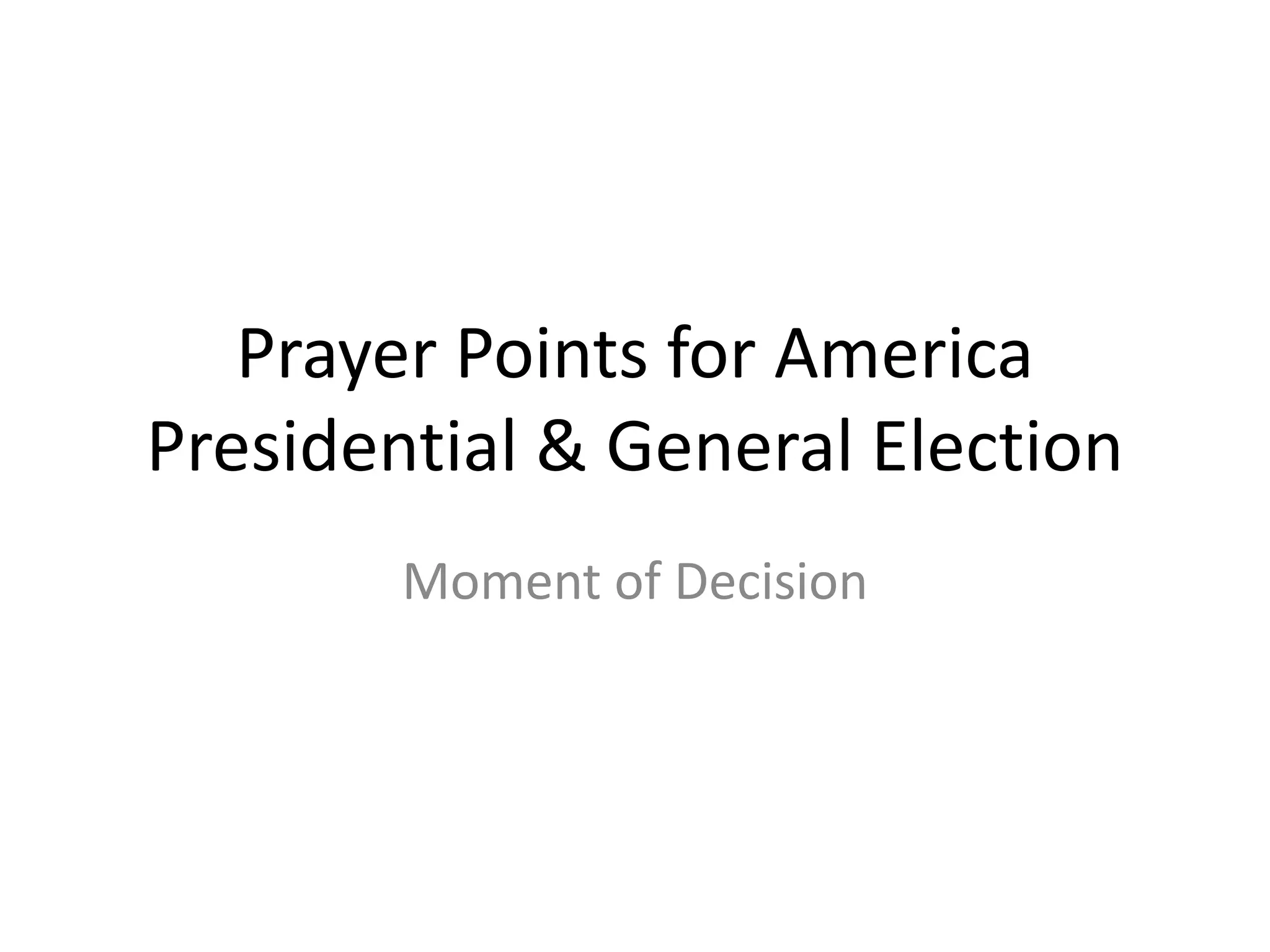 Prayers for United State of America(General Elections) | PPTX
