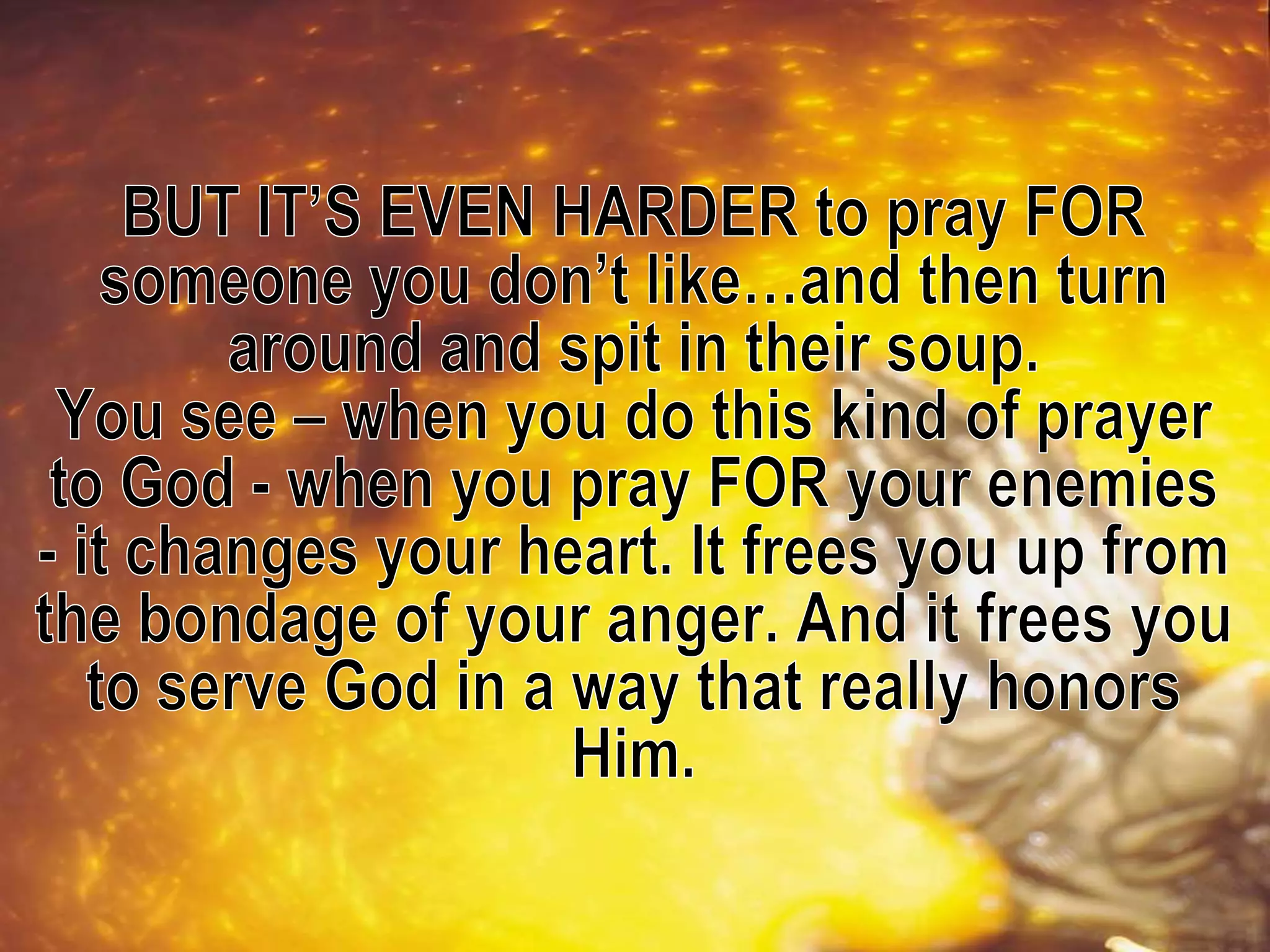 Praying For Our Enemy | PPTX