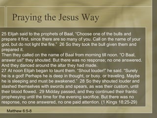 Praying the Jesus Way | PPT