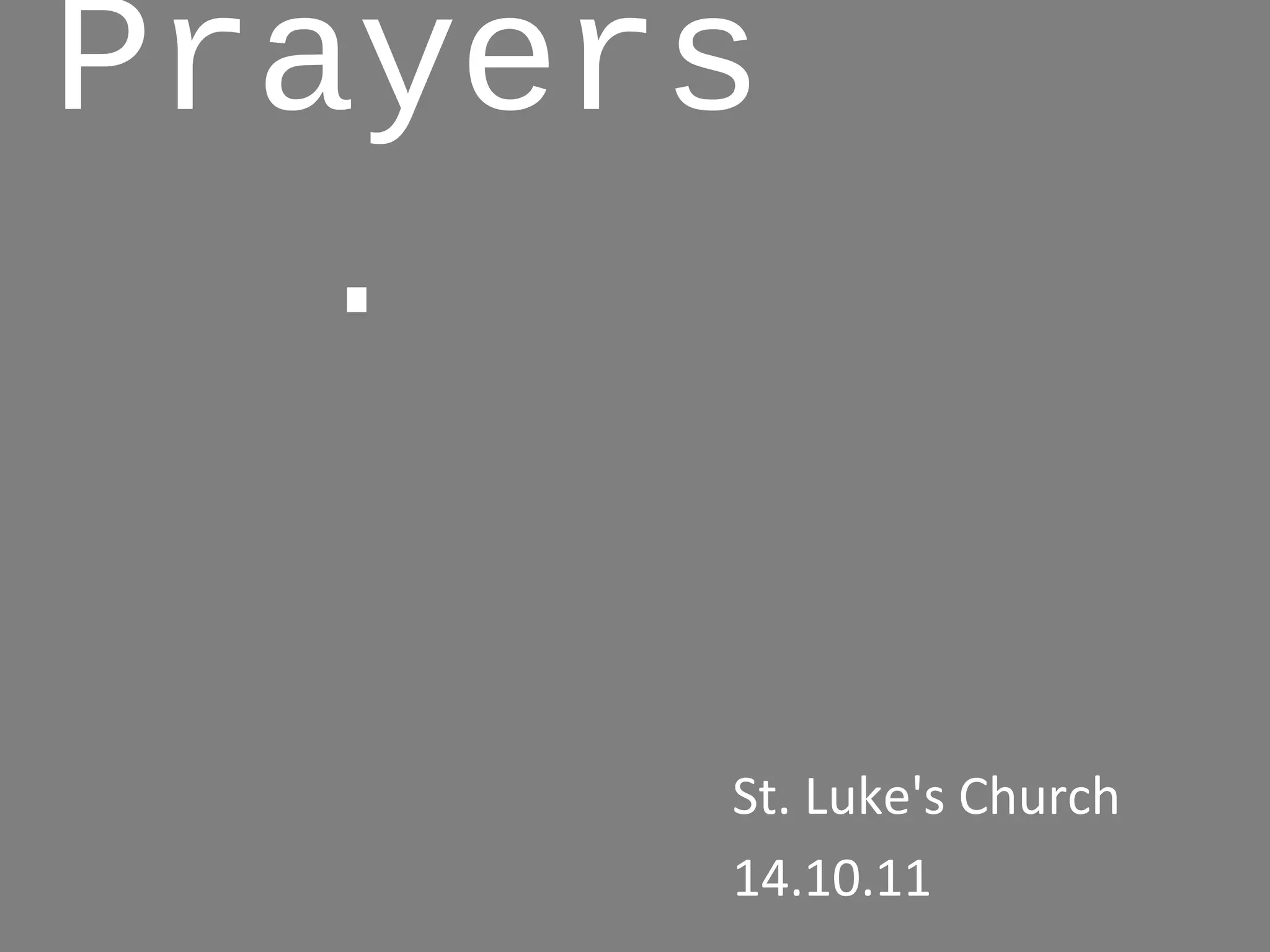 Images for Prayer Slideshow for use in Prayers in Church | PPT