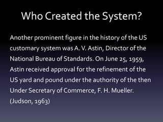 US Customary System | PPT