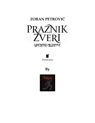 Praznik zveri 2 - grehovi alijanse | PDF