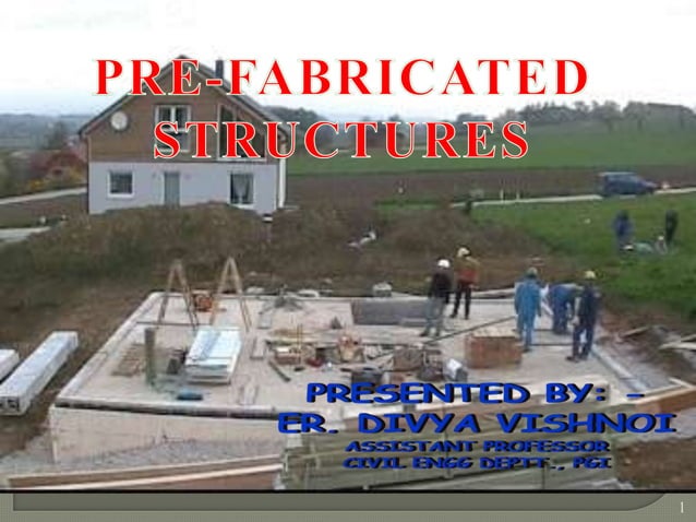 Prefabrication construction | PPTX