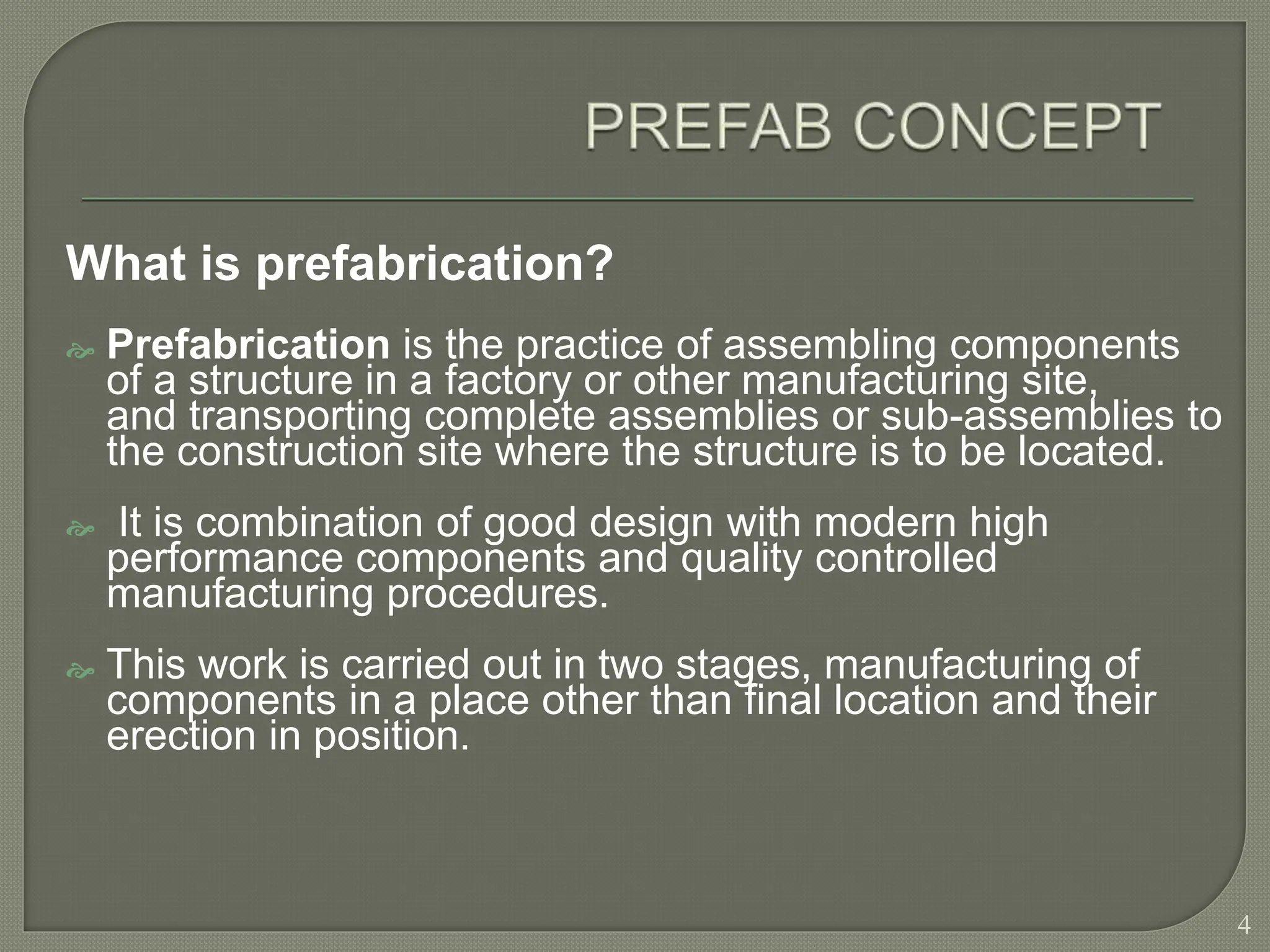 Prefabricated structures components.pptx