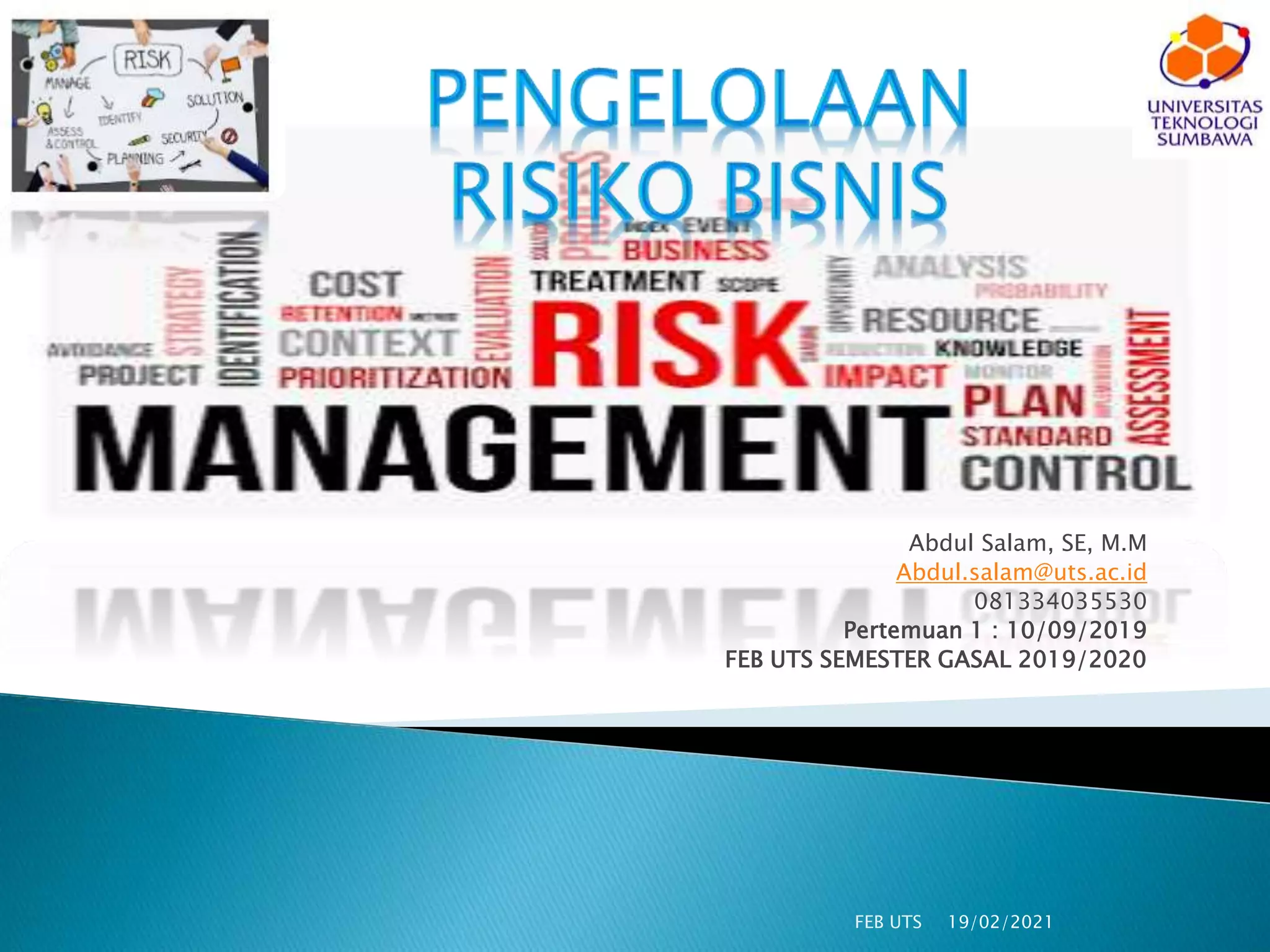 Prb pertemuan 1 1. Pengantar risiko dan bisnis, pengertian risiko ...