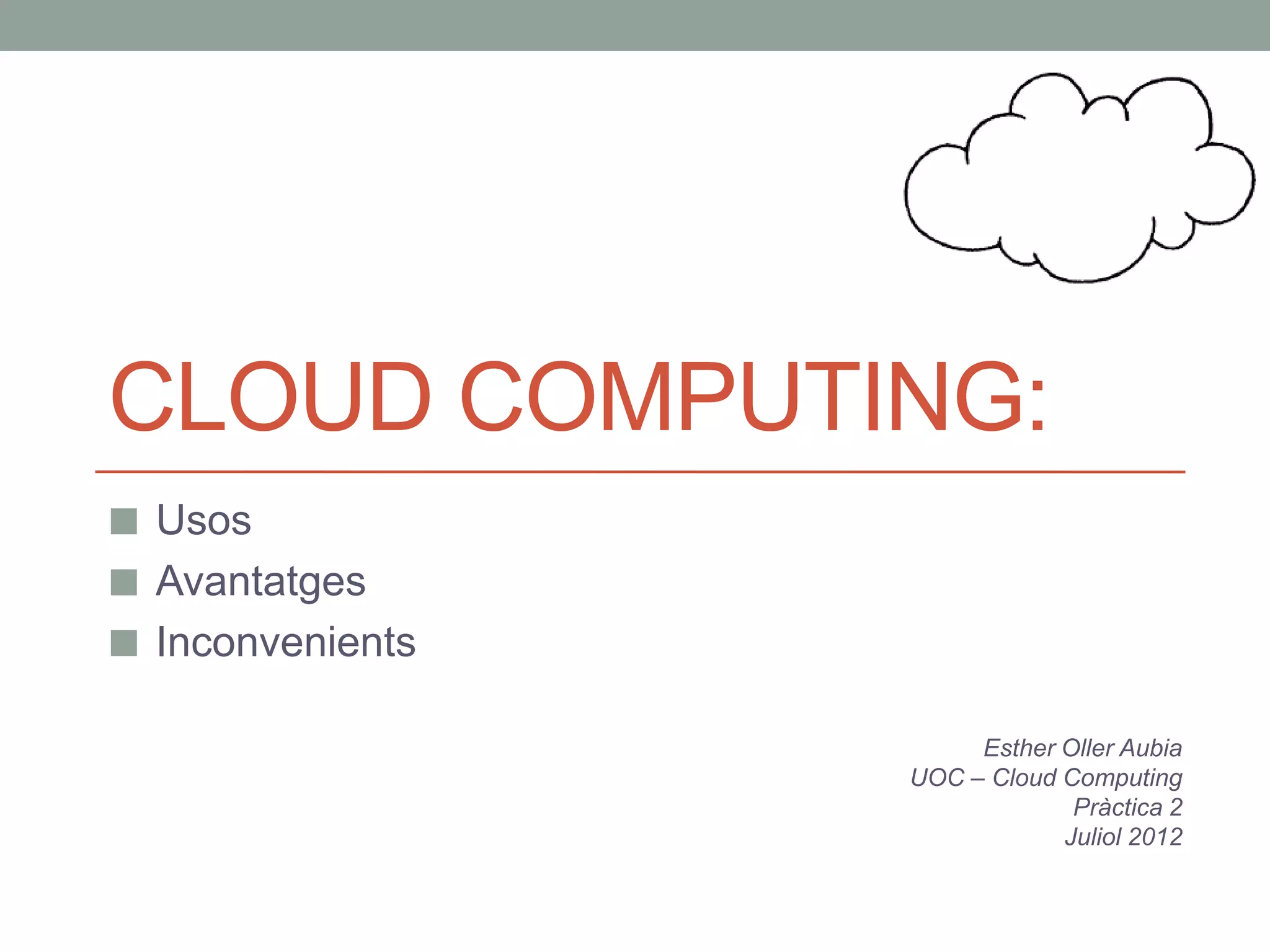 Pràctica 2 cloud computing - esther oller | PPTX
