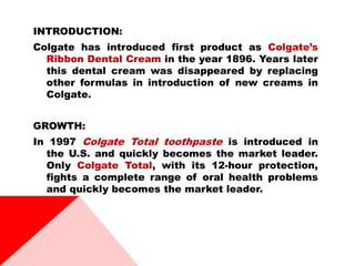 COLGATE product life cycle | PPTX