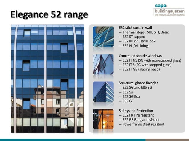 Elegance 52 aluminium curtain walling system by Sapa Building System | PPTX
