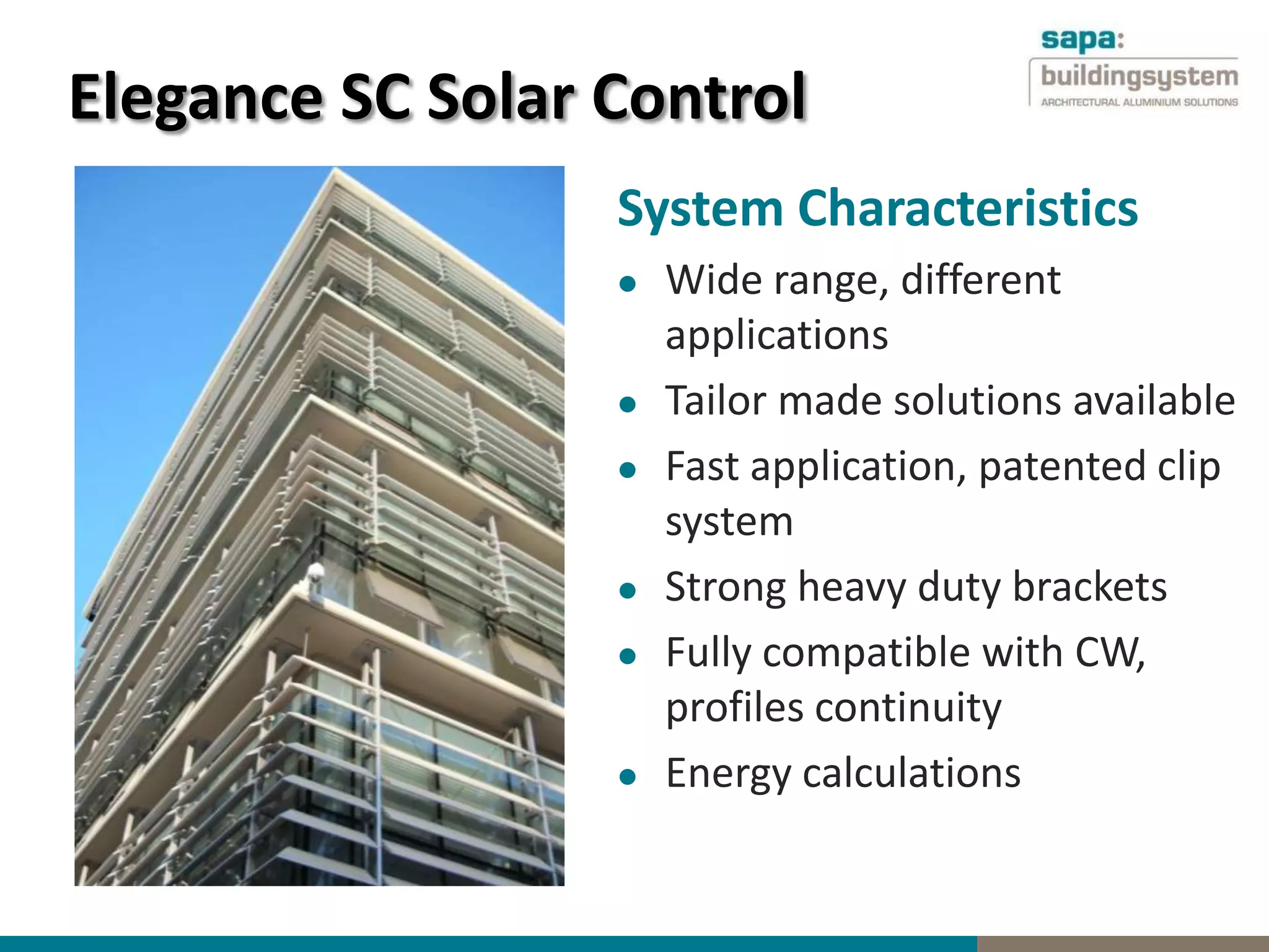 Elegance SC aluminium sun control system by Sapa Building System | PPTX