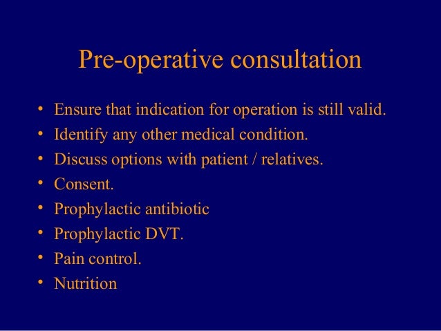 Pre-operative care for patients