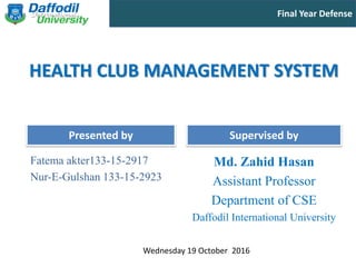 HEALTH CLUB MANAGEMENT SYSTEM | PPT