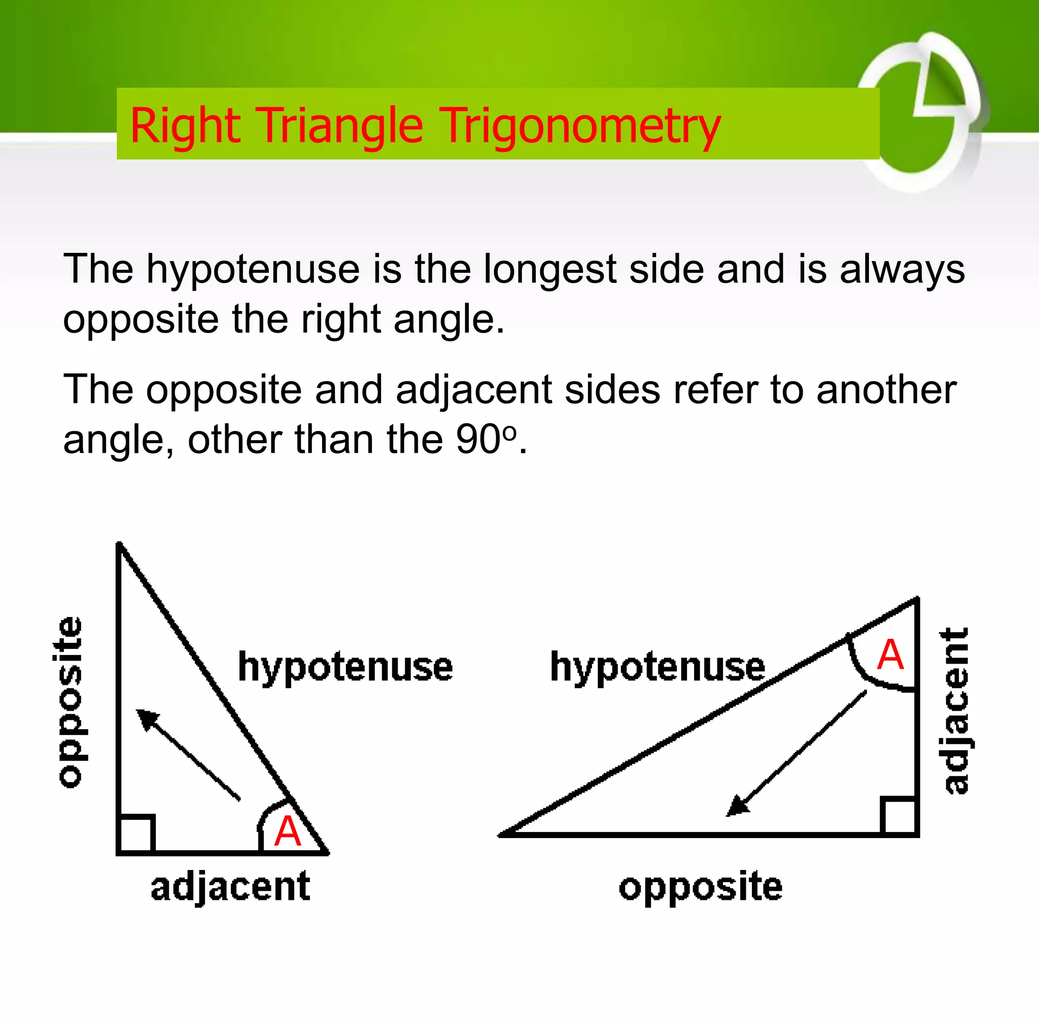 Pre-5.1 - trigonometry ratios in right triangle and special right ...