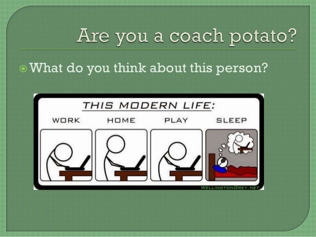 Pre advanced 1- unit 4 are you a coach potato