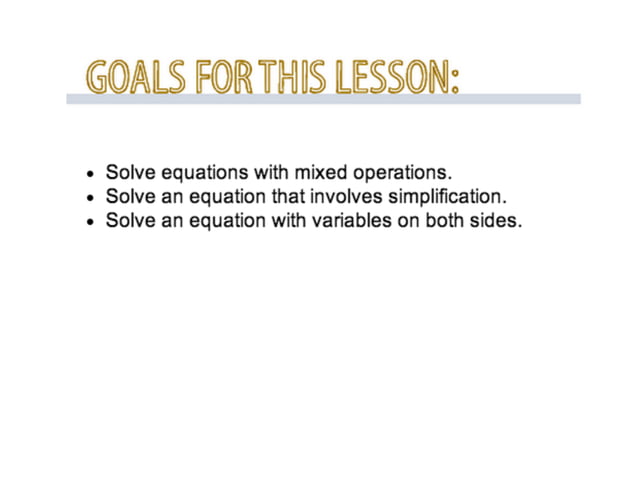 Pre-Alg 5.5 Equations with Mixed Operations | PPT