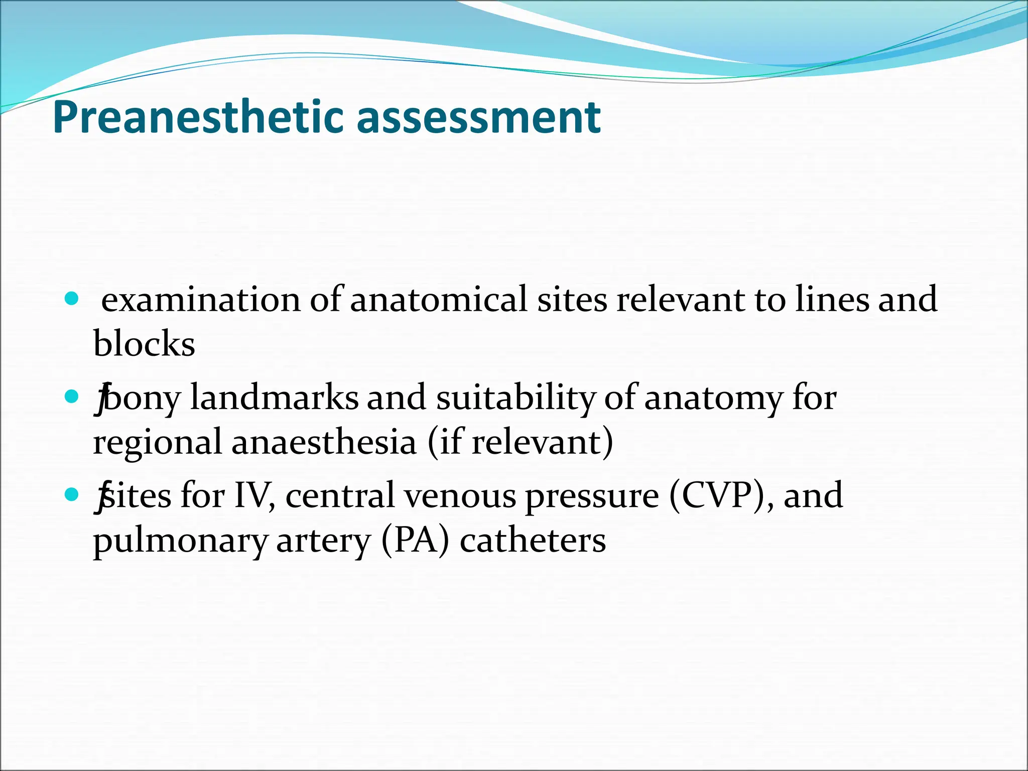 Pre-anaesthetic evaluation.ppt