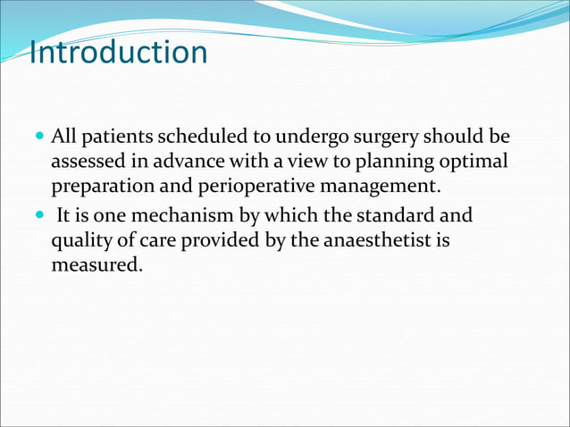 Pre-anaesthetic evaluation.ppt | Surgery | Medical Health