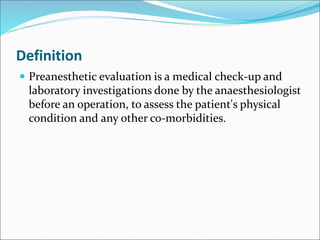 Pre-anaesthetic evaluation.ppt