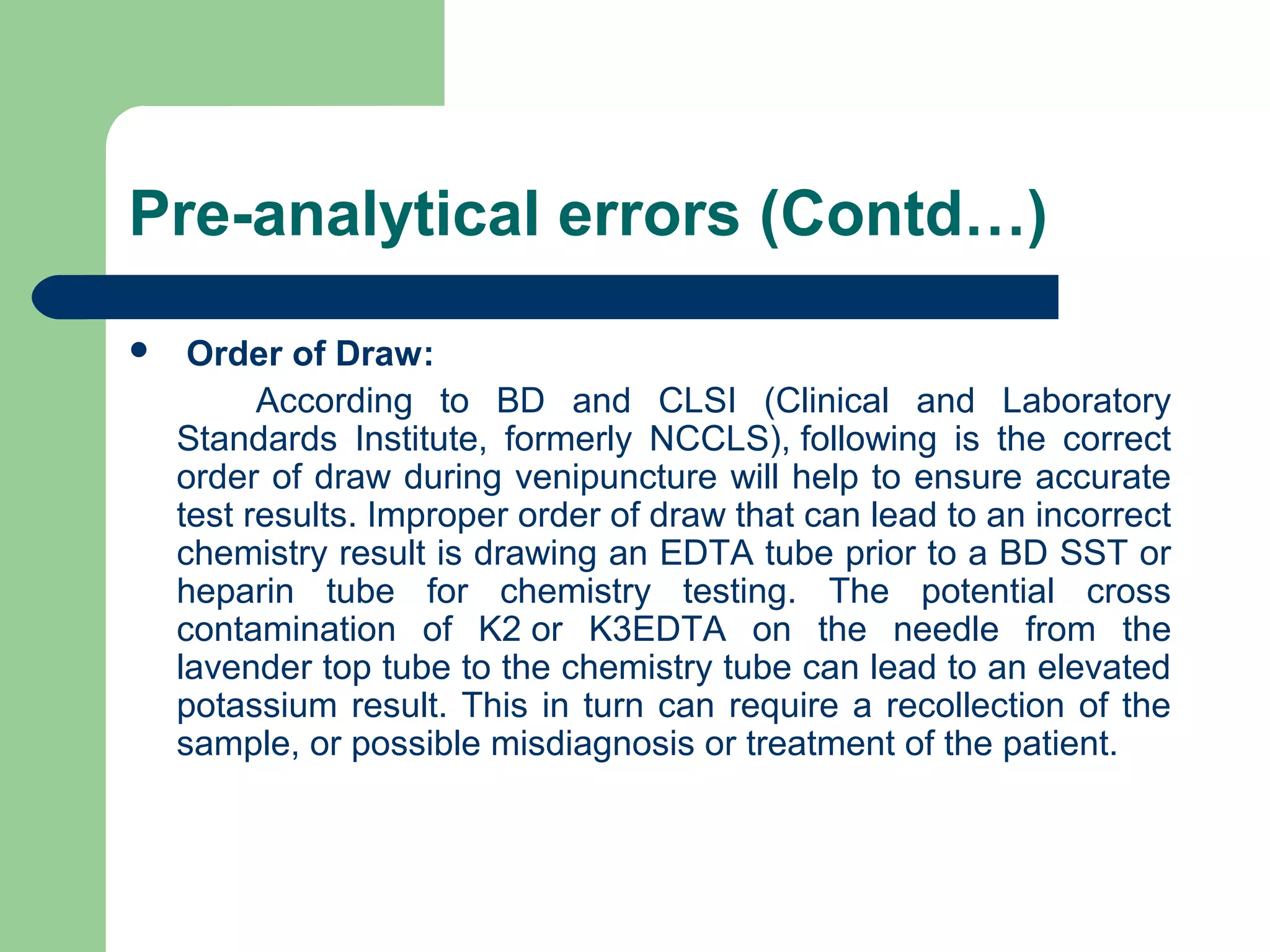 Pre analytical errors | PPT Pre analytical errors | PPT