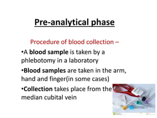 pre-analytical phase (1).pptx | Blood Disorders | Diseases and Conditions