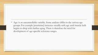 PRE-ANALYTICAL VARIABLES 1 chempath.pptx