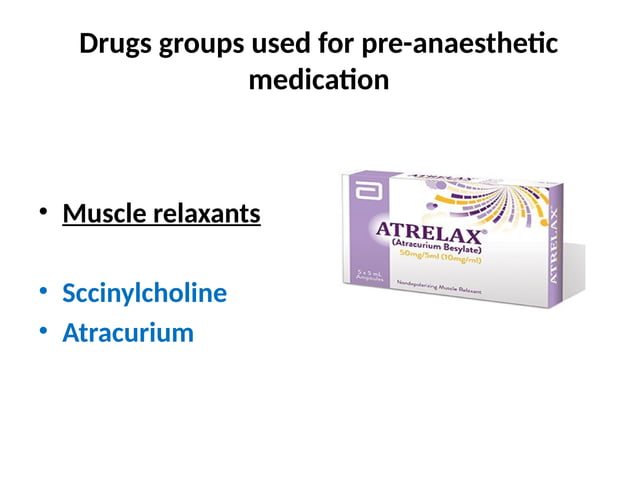 Pre-anesthetic Medication important - Copy.pptx