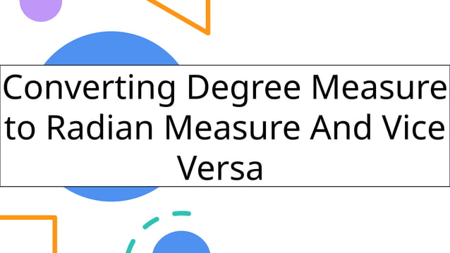 PRE-CAL (3) LINEAR AND ANGULAR MEASURE.pptx | Physics | Science