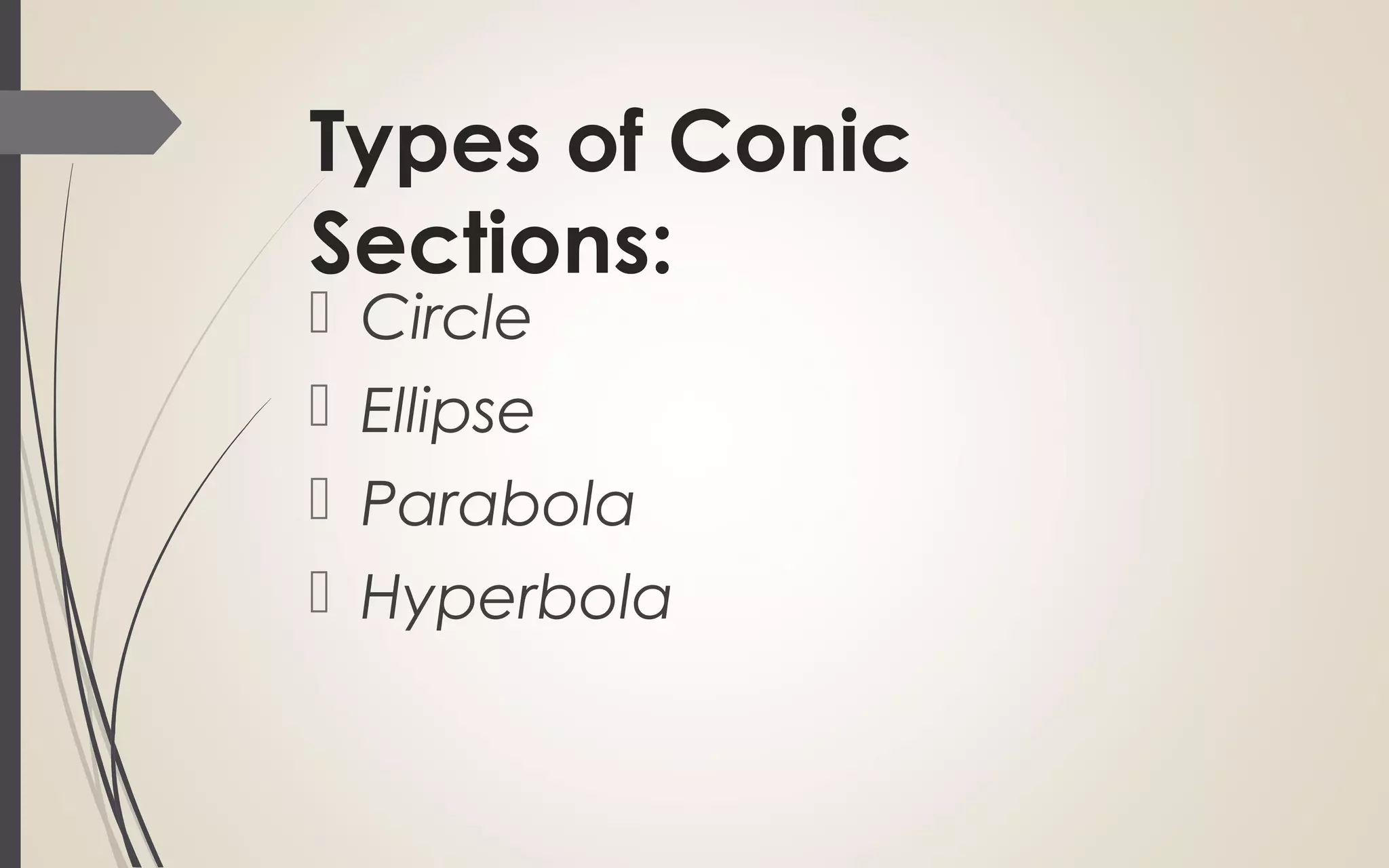 Pre-Calculus 11 - Lesson no. 1: Conic Sections | PPT