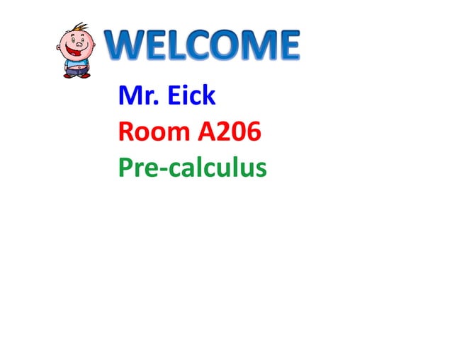 Pre calculus intro- 2013 | PPT | Homework and Study | Education