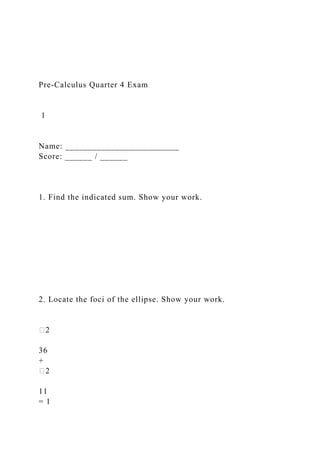 Pre-Calculus Quarter 4 Exam 1 Name ___________.docx