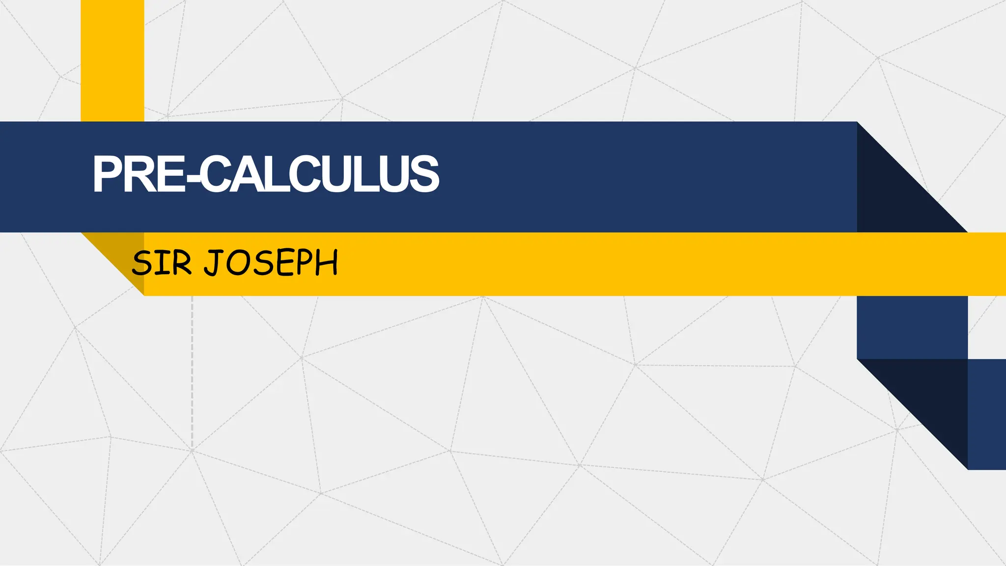 pre-cal first topic.pptx/PRE-CAL/PPTX.123