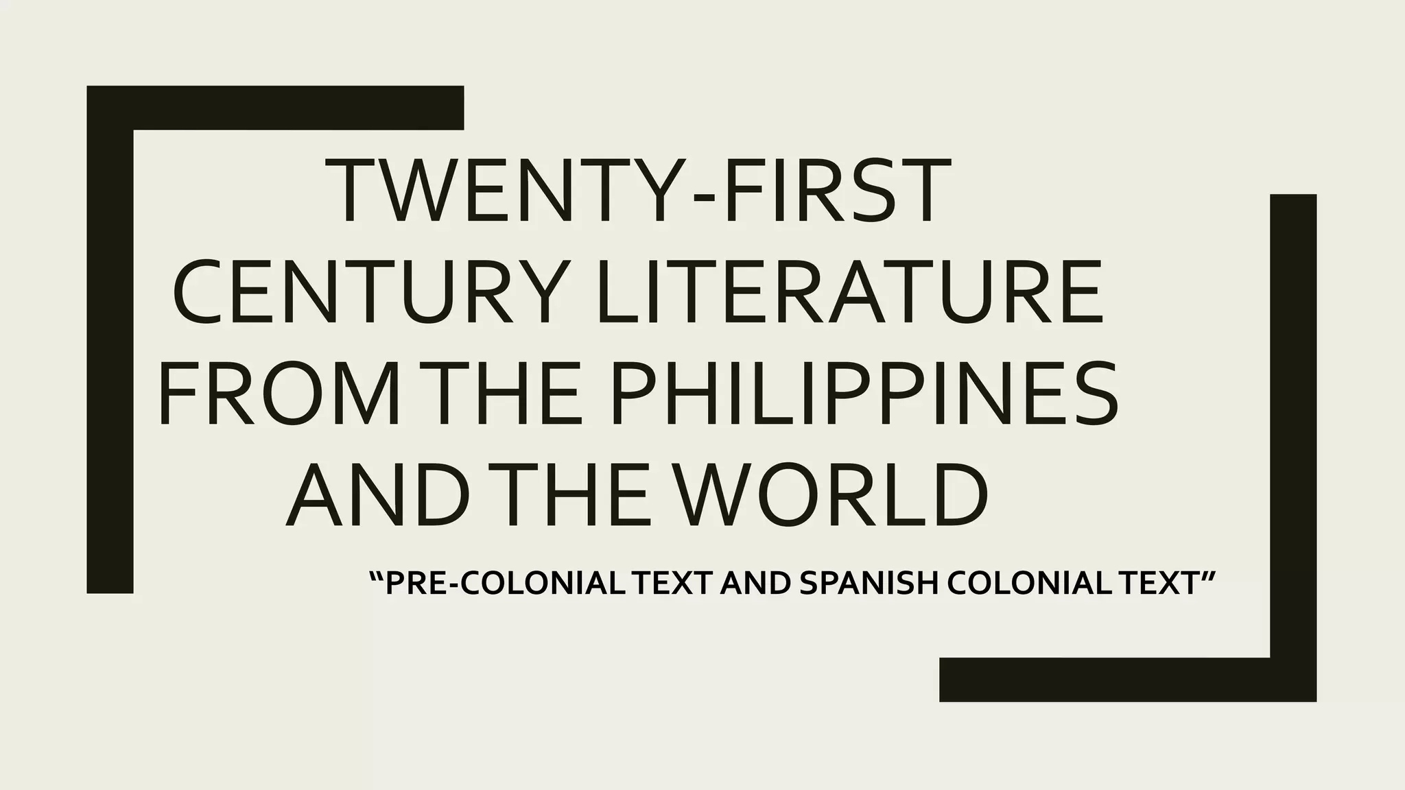 Spanish colonial texts and Pre-colonial texts Compilation | PPTX