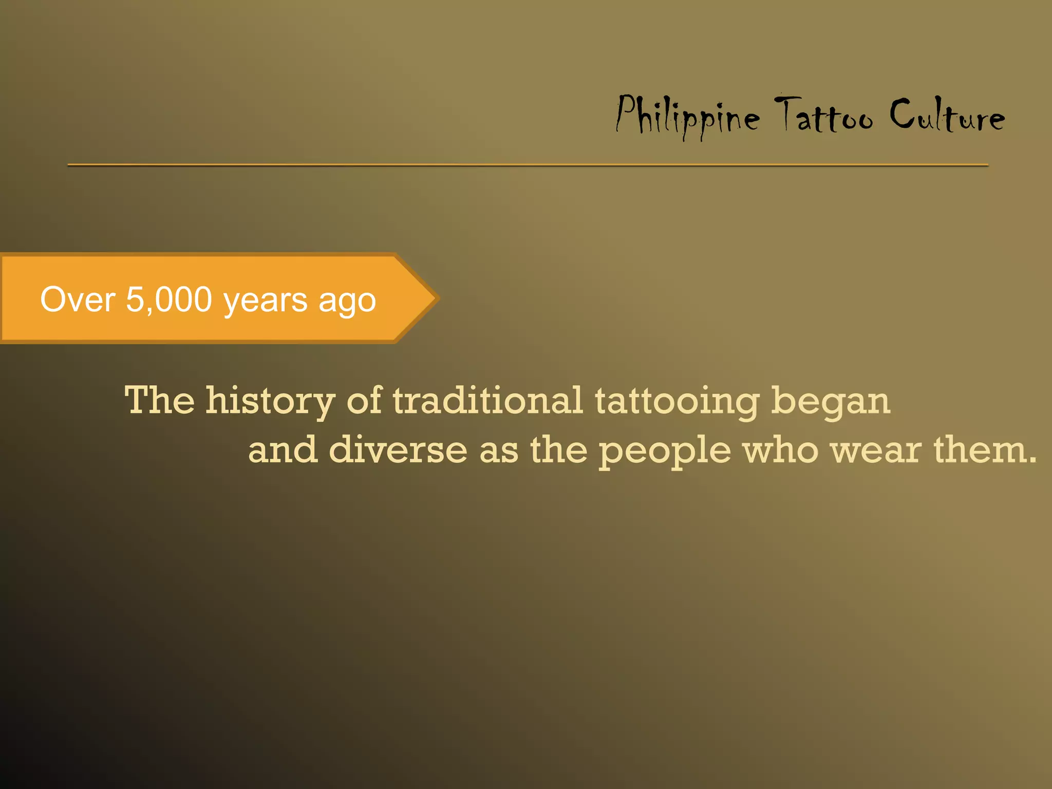 Pre colonial artform - Philippine Tattoo | PPTX