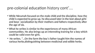 Pre-colonial education on Africa and its influence.pptx