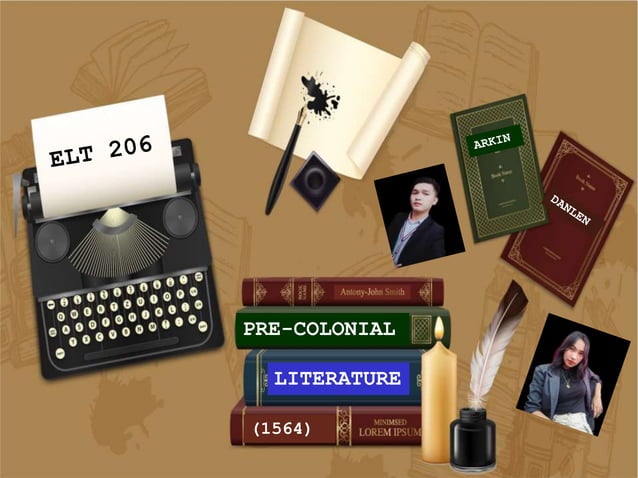 PRE-COLONIAL LITERATURE (1564).pptx | Poetry | Books and Literature