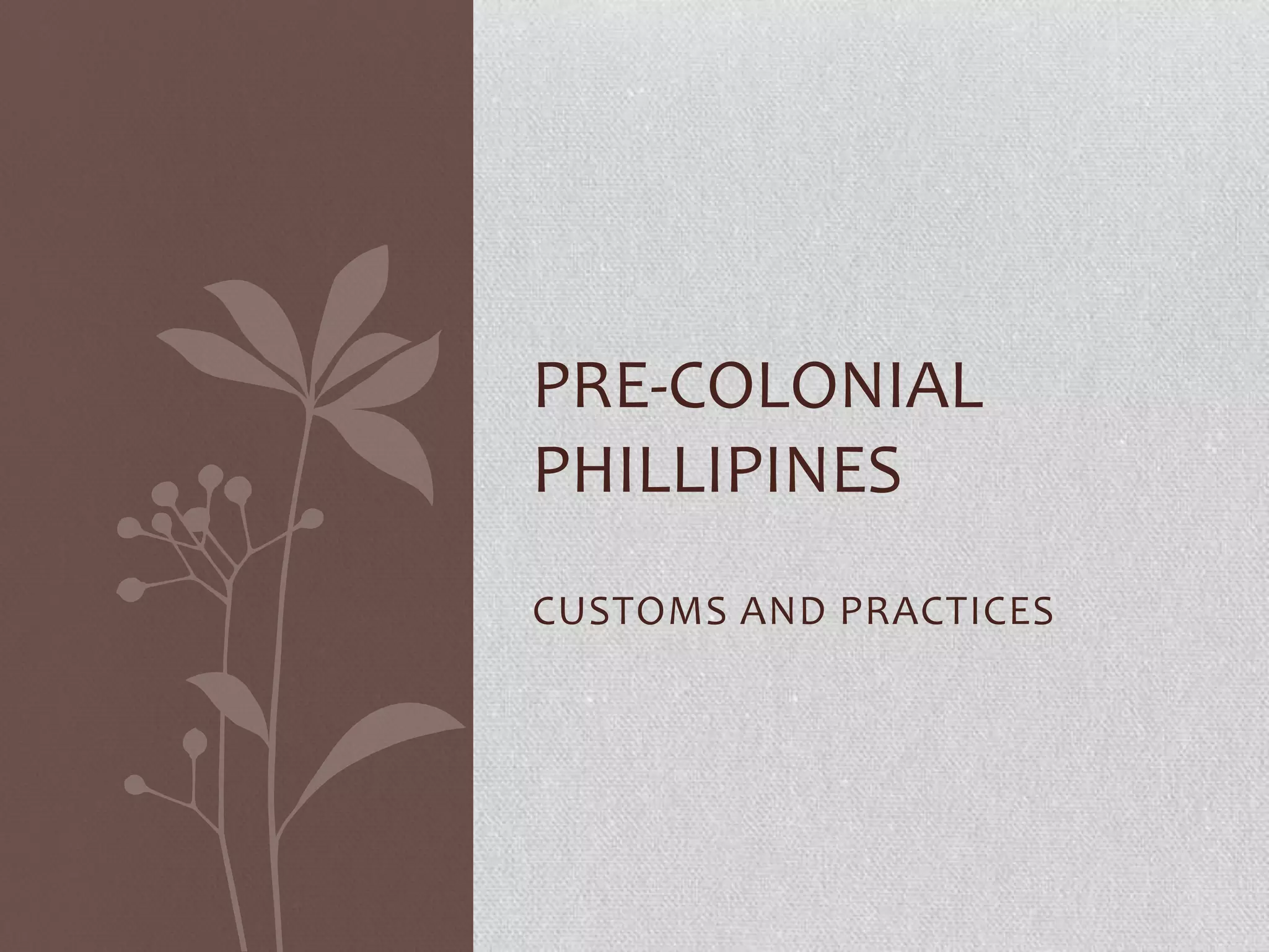 Pre colonial phillipines | PPTX