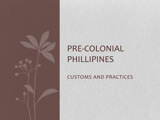 Pre colonial phillipines | PPT