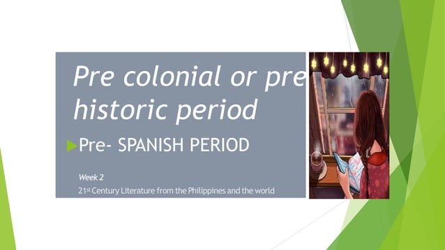 Pre- colonial Spaniard Period-W2.pptx