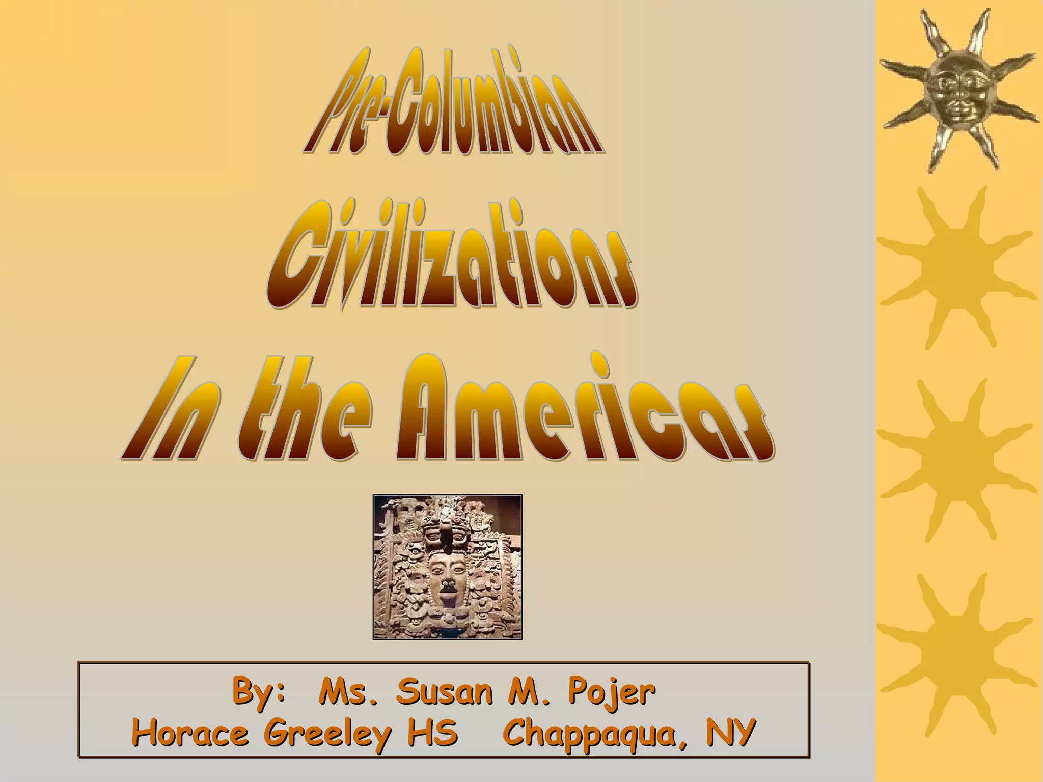 Pre columbian history | PPT