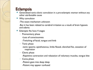 Pre eclampsia; eclampsia | PPT