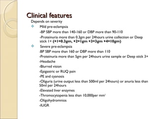Pre eclampsia; eclampsia