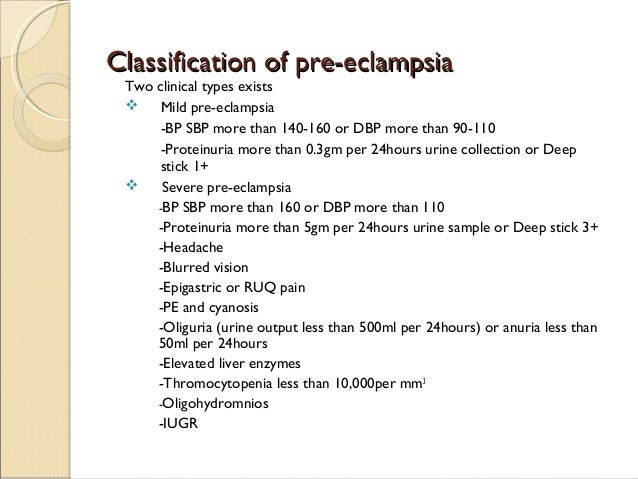 Pre eclampsia; eclampsia