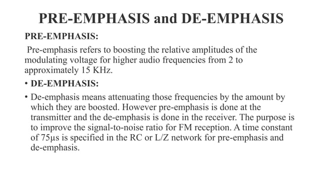 Pre emphasis and de-emphasis | PPTX | Technology & Computing