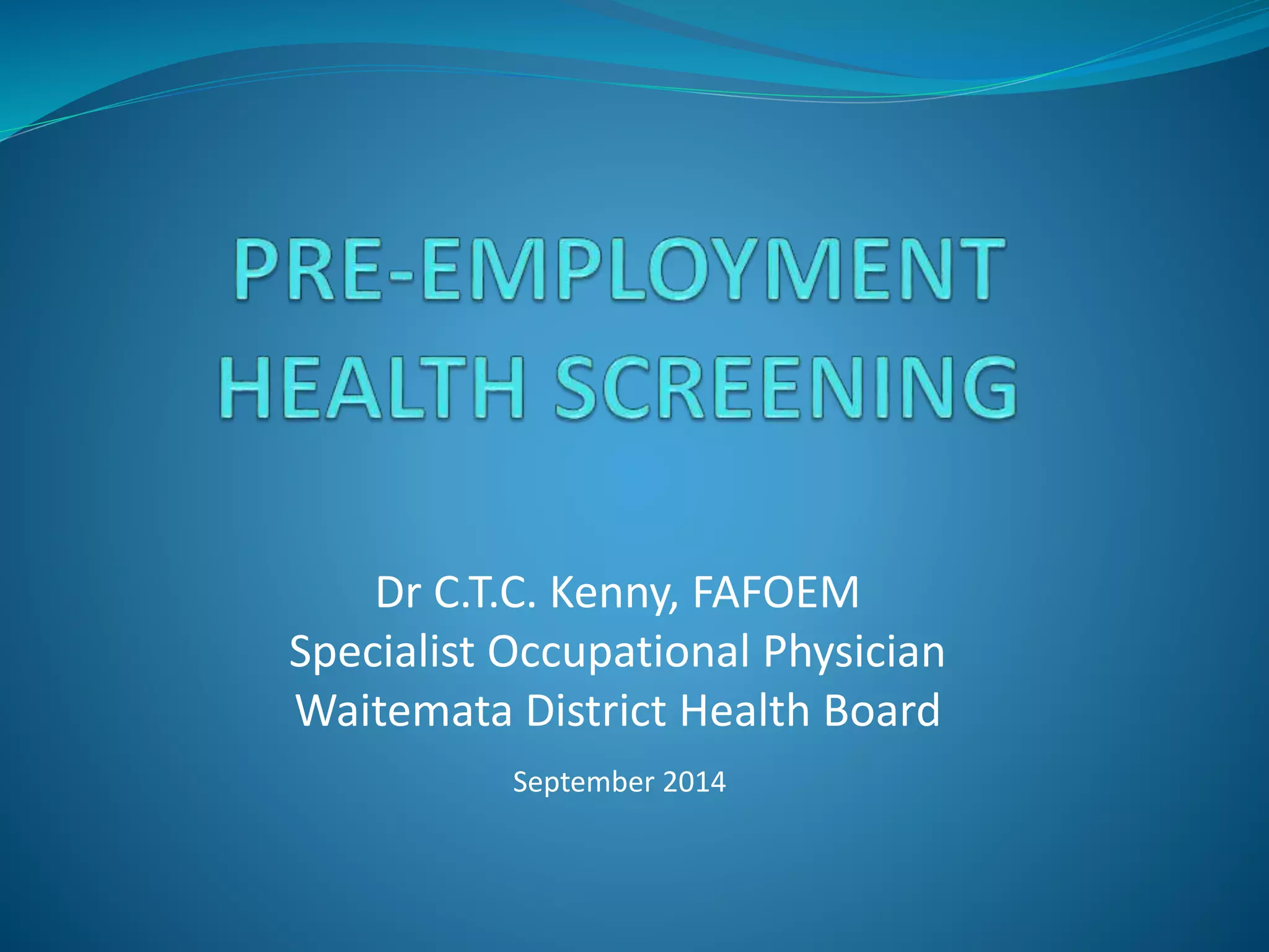 Pre-employment health screening | PPTX