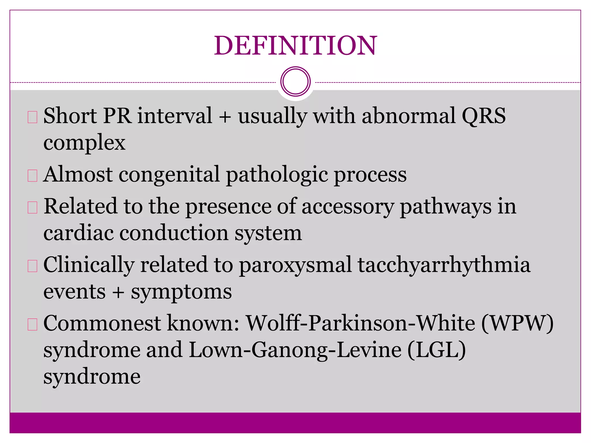 Basic of Pre-excitation syndrome | PPTX